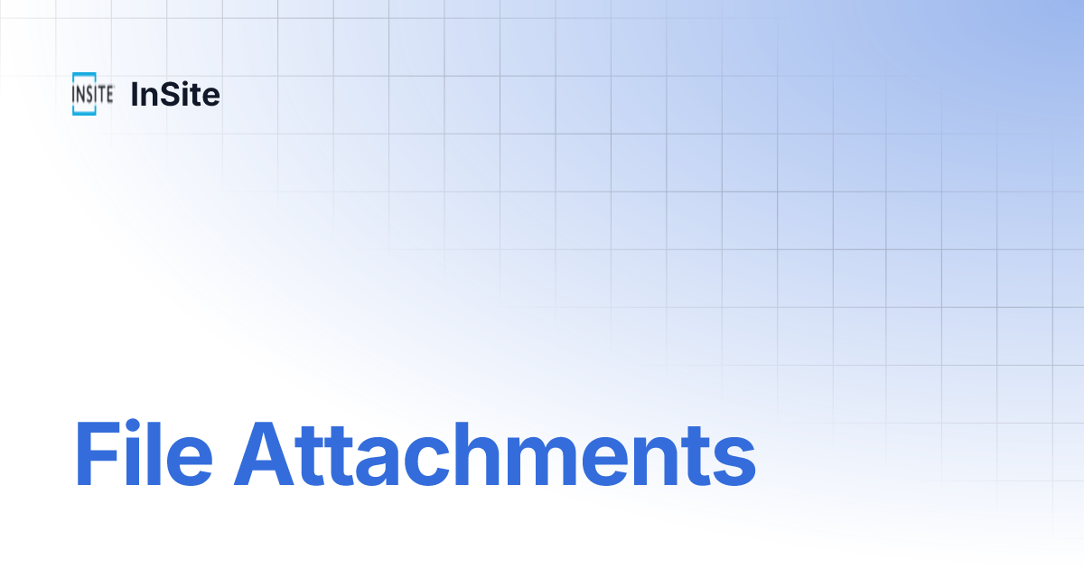 File Attachments | InSite